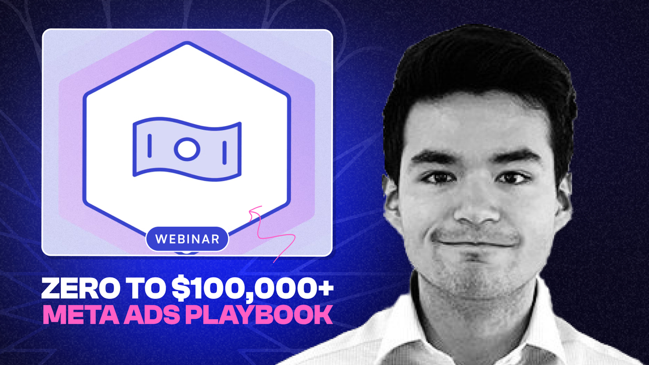 Zero to $100,000+ Meta Ads Playbook