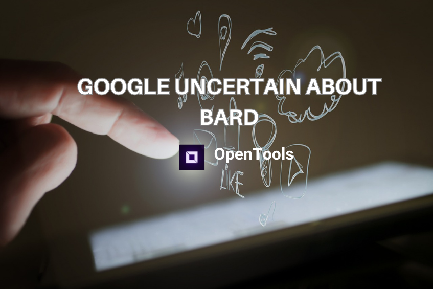 Google doubtful about Bard