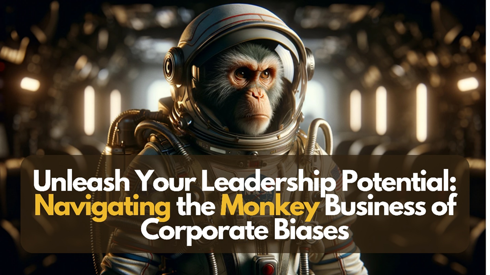 Unleash Your Leadership Potential: Navigating the Monkey Business of C