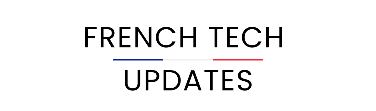 🇫🇷 French Tech Updates — January 14 2024. €59M in new funding for ...