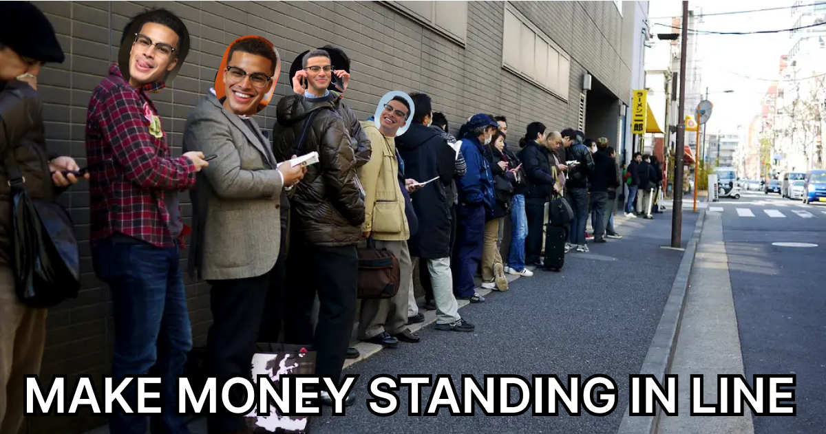 How to get paid by simply standing in line