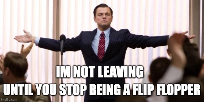 The Flip Flopper, Strategy Hopper, Embraces The Power of Consistency