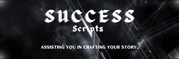 Welcome to Success Scripts!