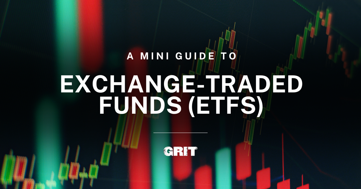 A Mini Guide to ETFs
