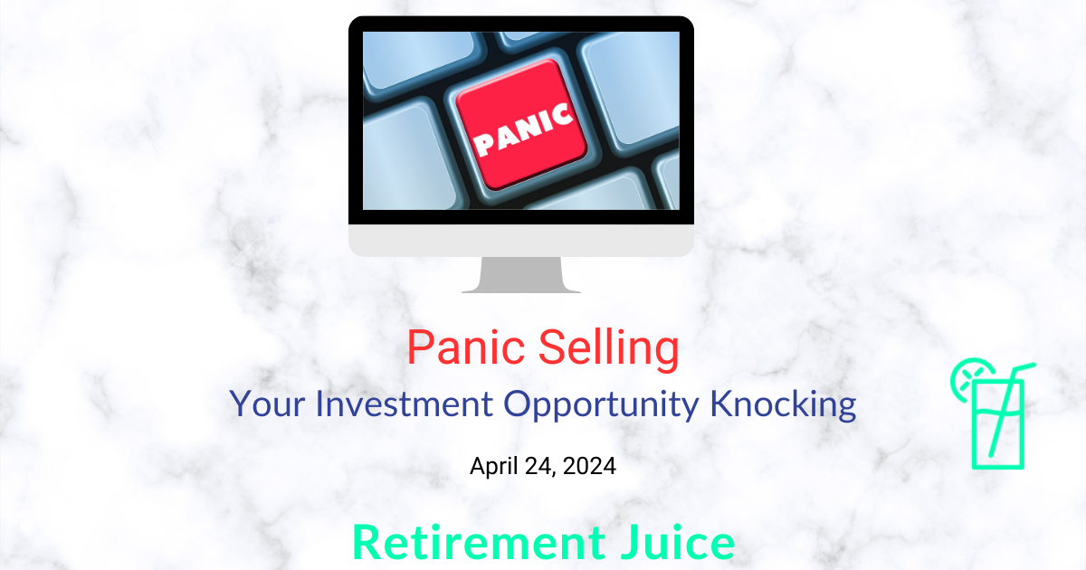 Panic Selling: Your Investment Opportunity Knocking
