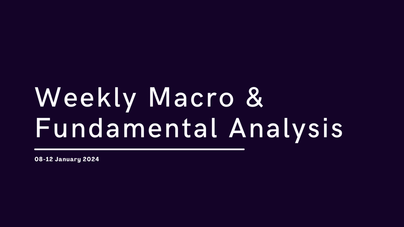Weekly Macro Analysis