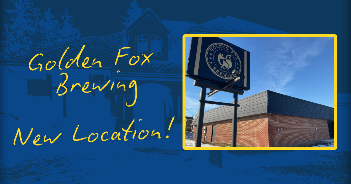 Golden Fox Brewing is Moving to a New Location!