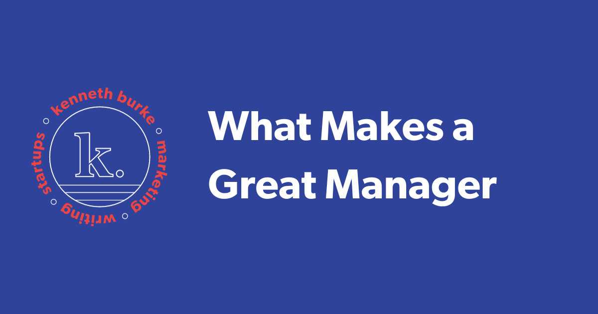 What Makes a Great Manager