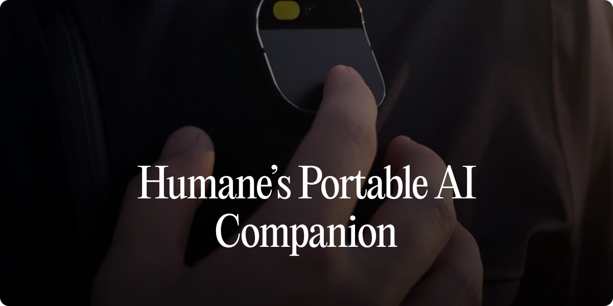 Humane introduces portable AI companion