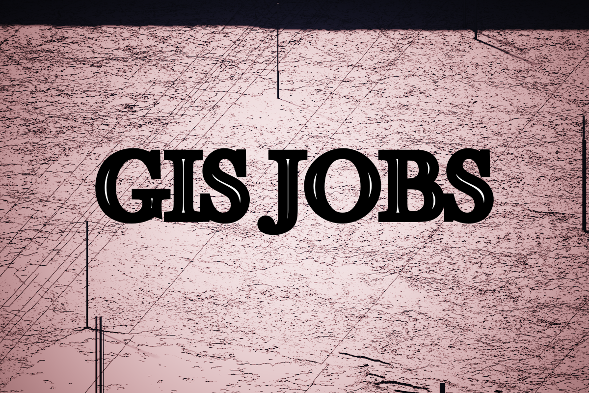 🗺️ GIS Jobs - 30th September 2024
