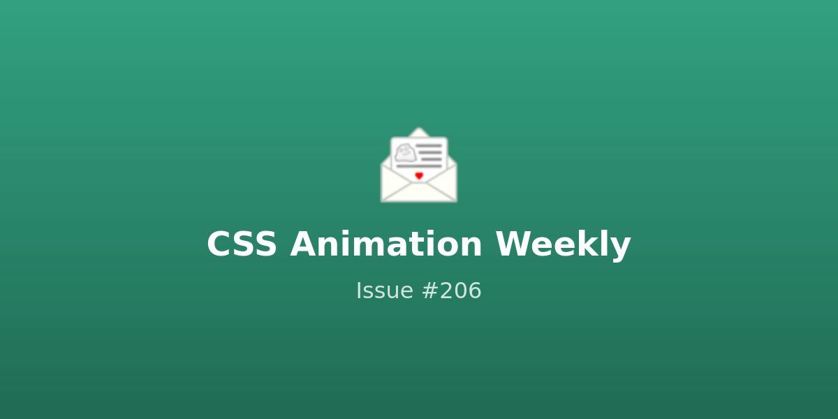 CSS Animation Weekly #206