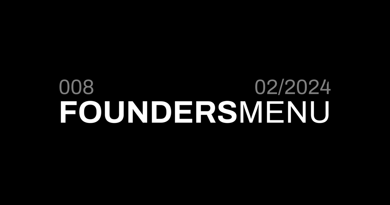 founders.menu 008: how to apply inversion, 4x new templates & CTA styles