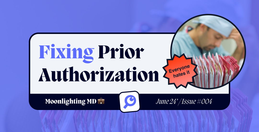 Fixing Prior Authorization