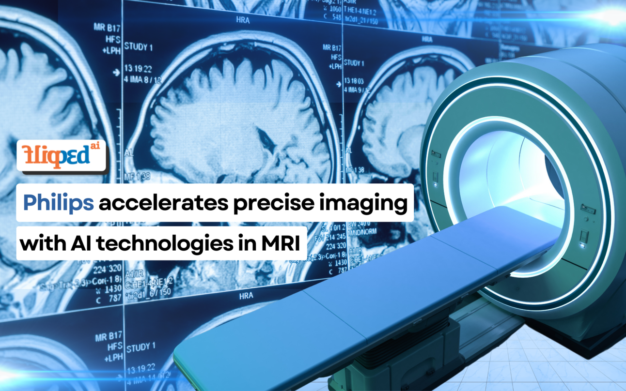 Philips transforms radiology with AI MRI tech