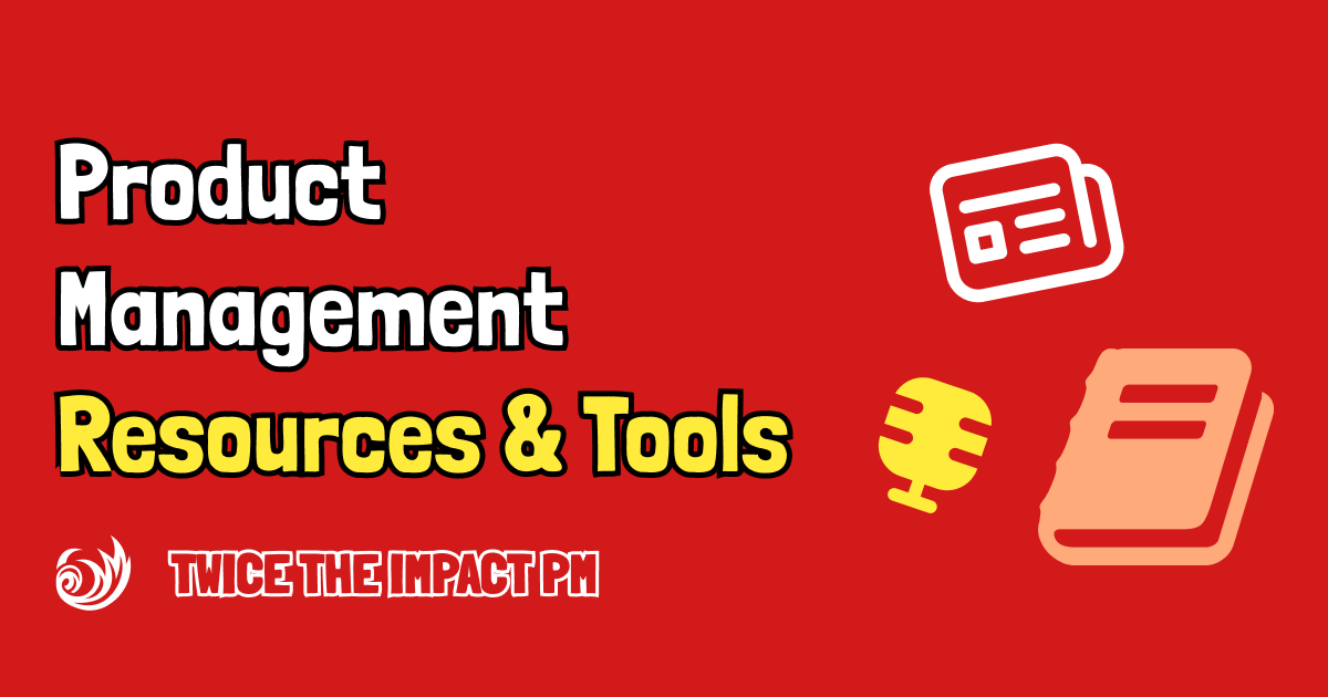 Resources & Tools to Boost Your PM Skills in 2024 🚀