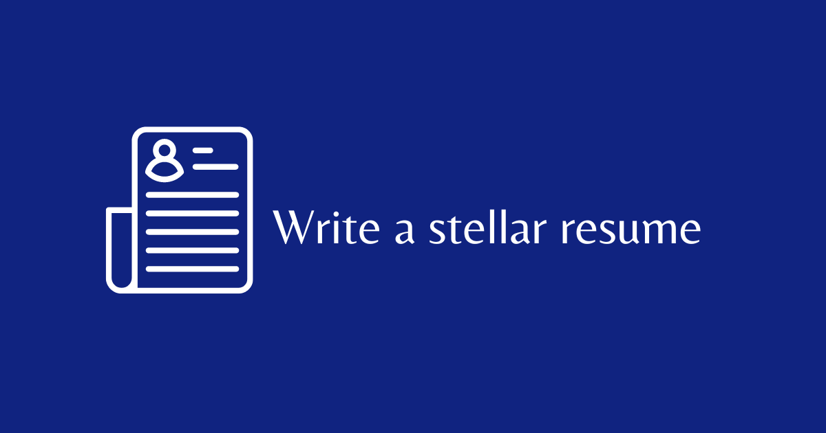 How to write a stellar resume