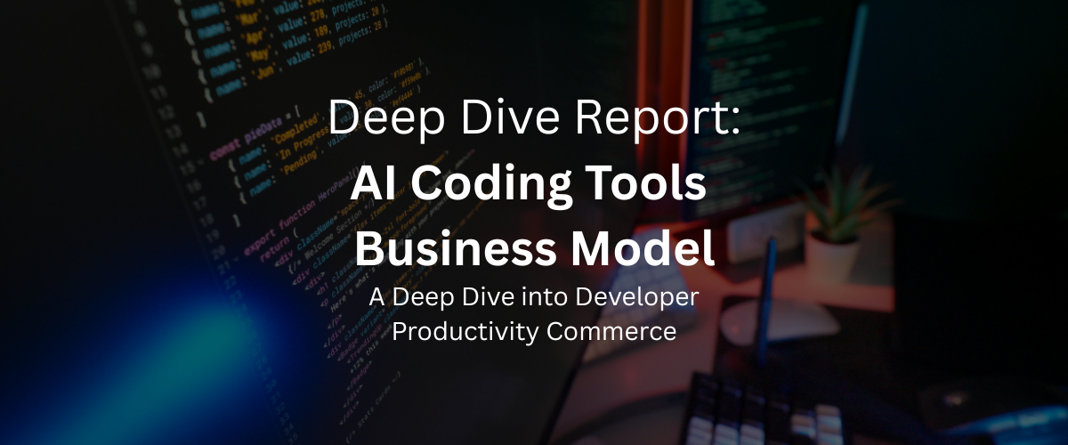 Deep Dive: AI Coding Tools Business Model [Premium PDF Report]