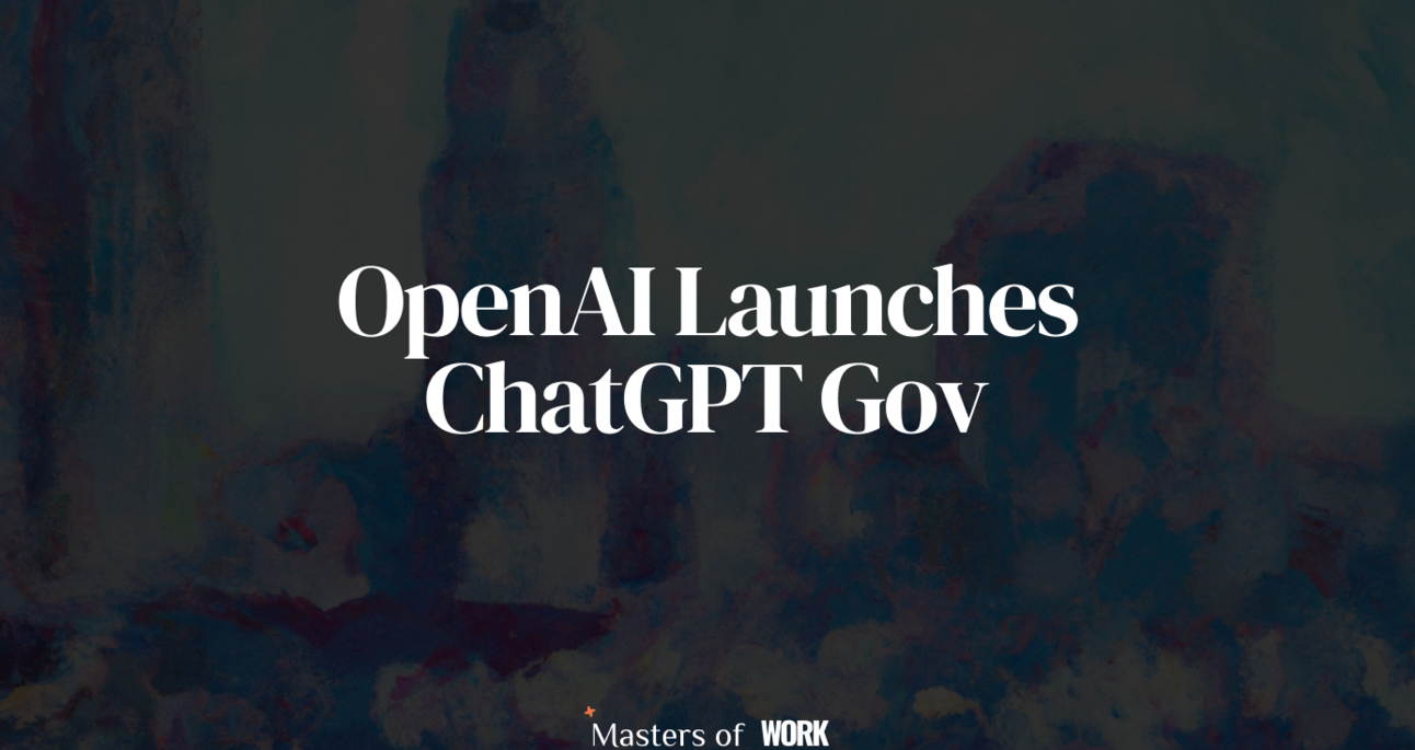 OpenAI Launches ChatGPT Gov