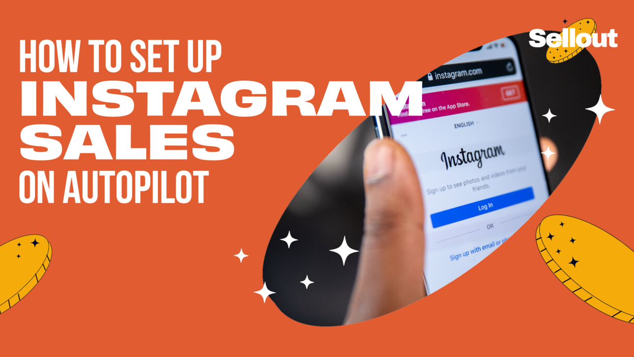 Automate Sales with Instagram & ManyChat | The Sellout Newsletter Automate Sales with Instagram & ManyChat | The Sellout Newsletter