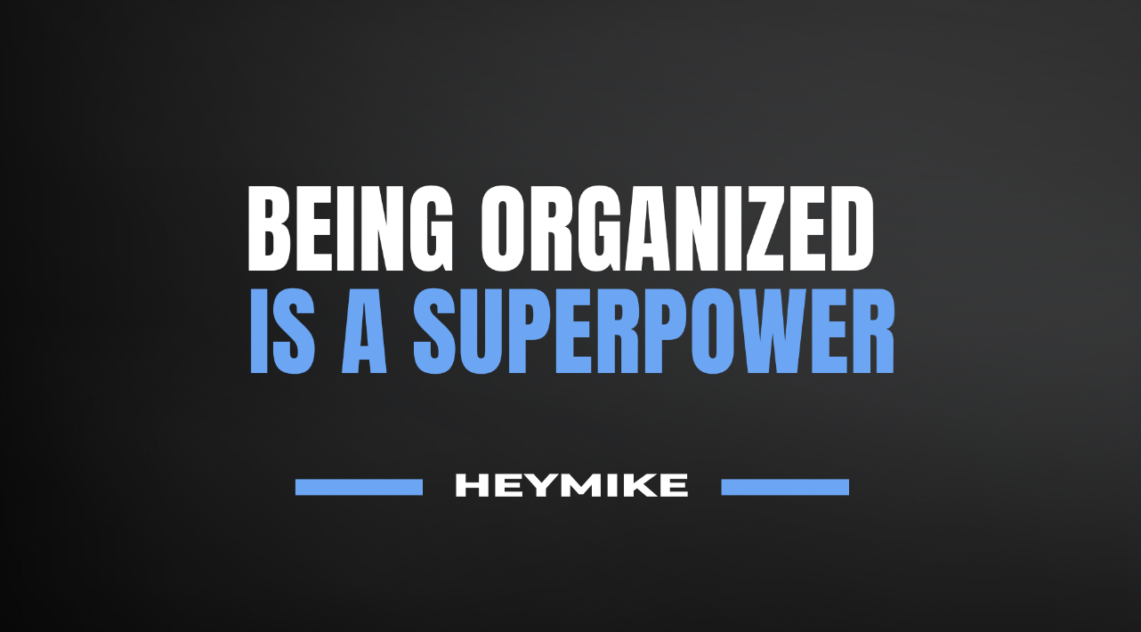 Being organized is a superpower in the music industry