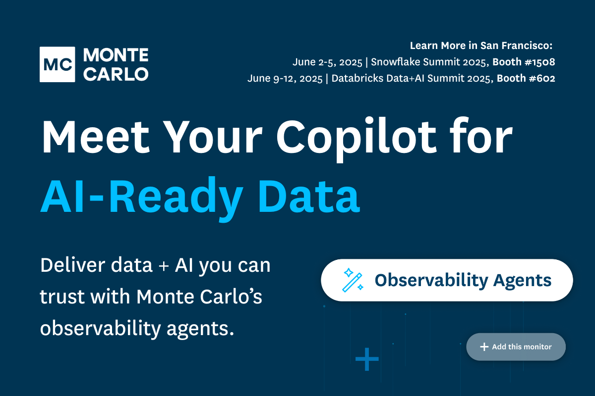 BREAKING: Announcing Monte Carlo’s Observability Agents and Unstructured Data Support and ...