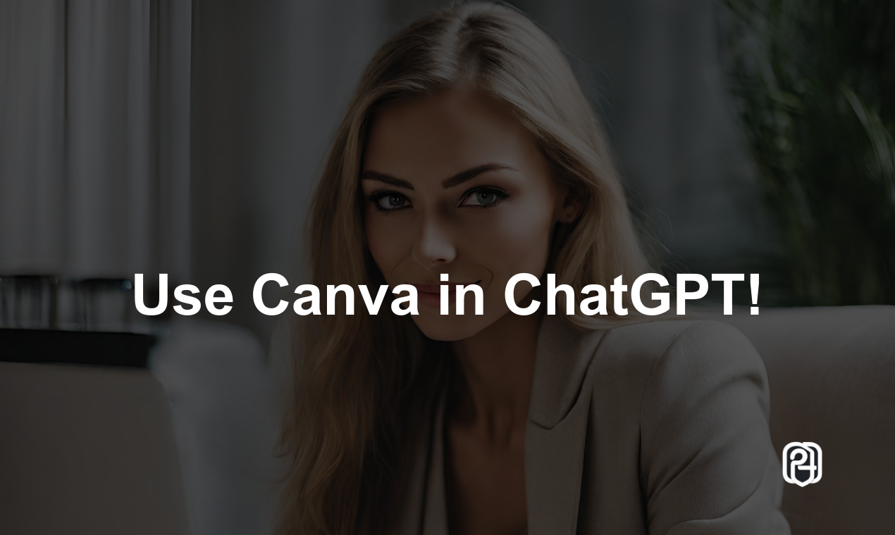 Now use Canva in ChatGPT 😱: Finally!