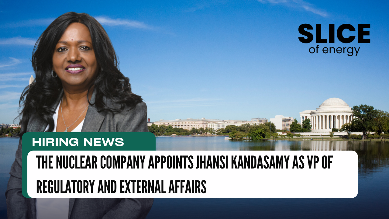 The Nuclear Company Appoints Jhansi Kandasamy as VP of Regulatory and ...