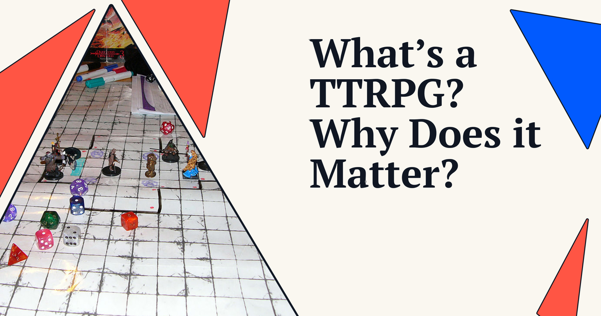 What is a TTRPG? | TTRPG Insider