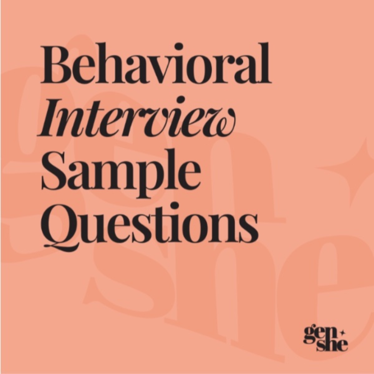 Behavioral Interview Sample Questions | Generation She Newsletter