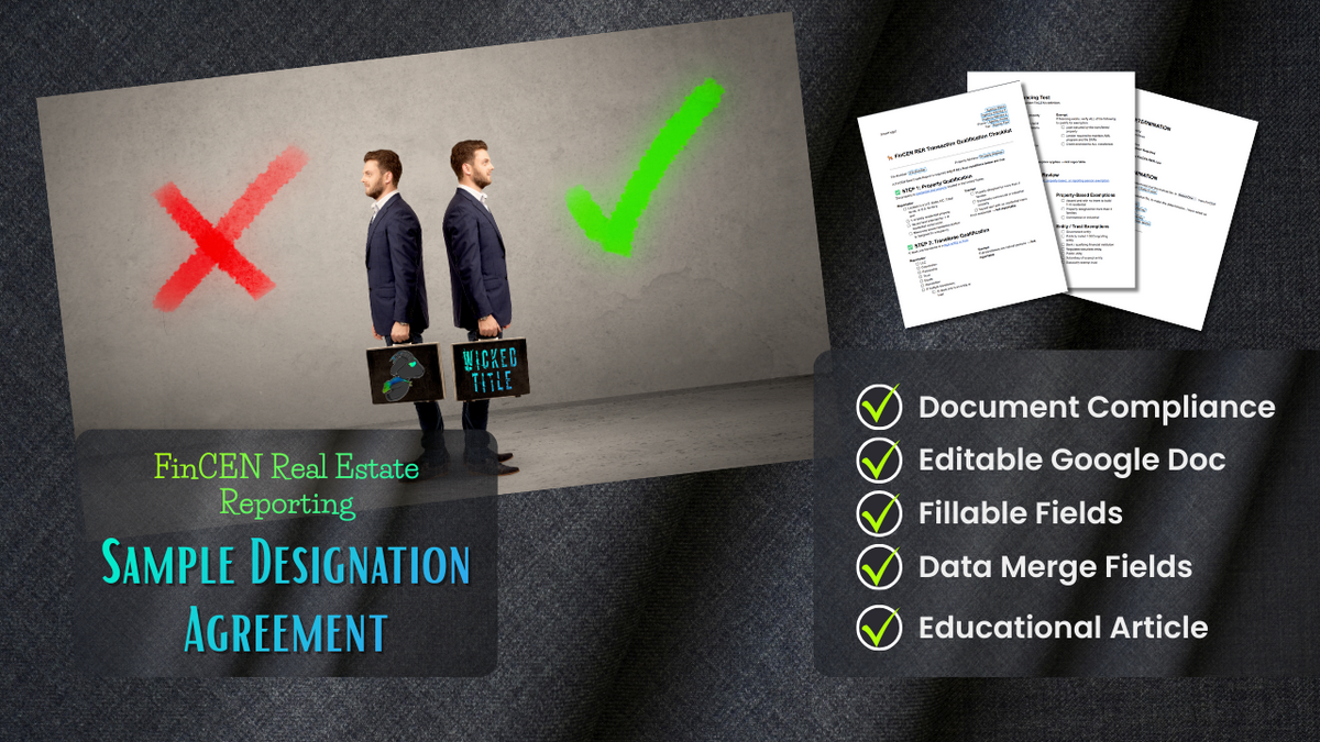 FinCEN Sample Designation Agreement | Wicked Title