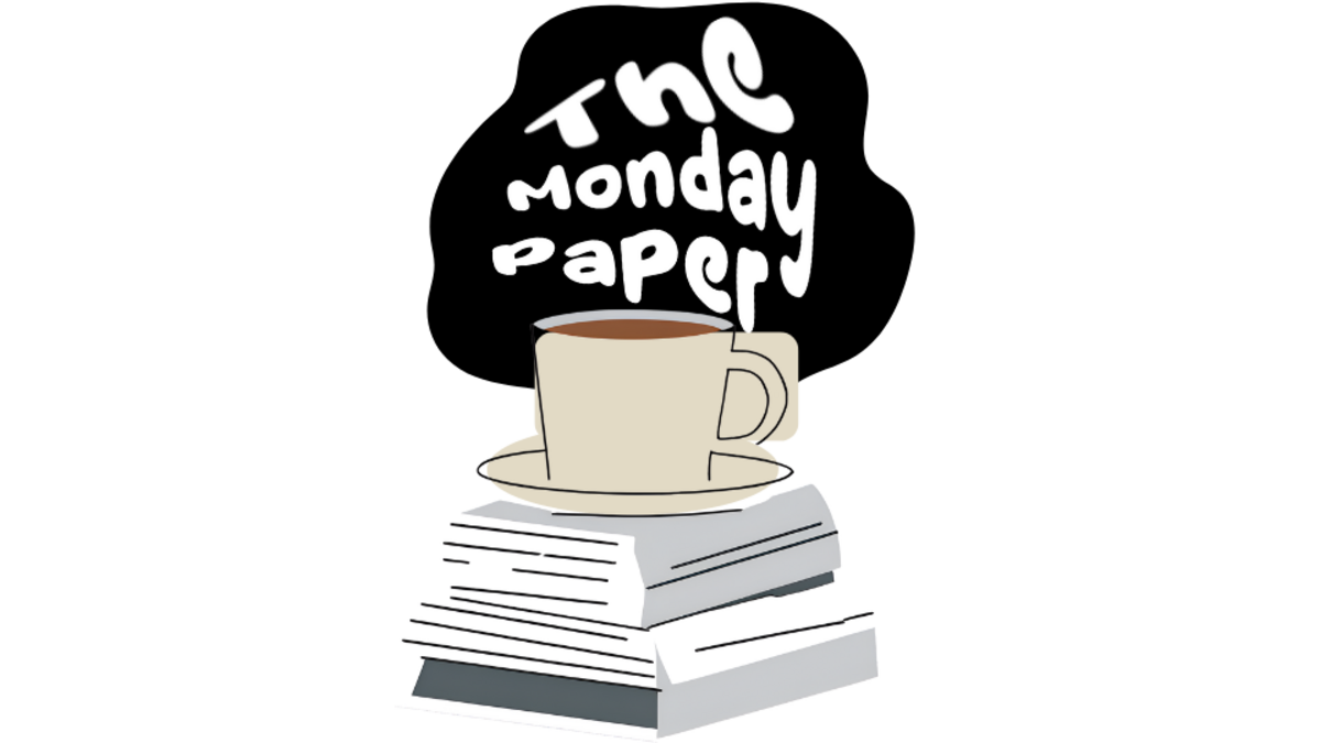 The Monday Paper #2