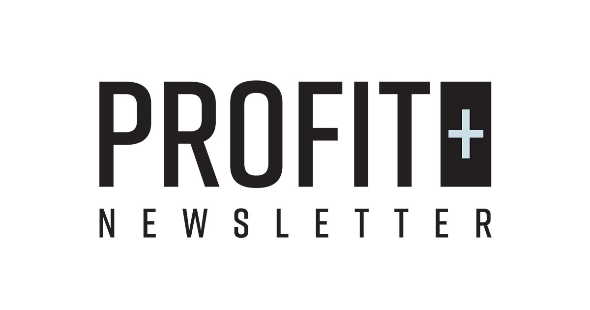 PROFIT+ rebrand: A new format and delivery schedule