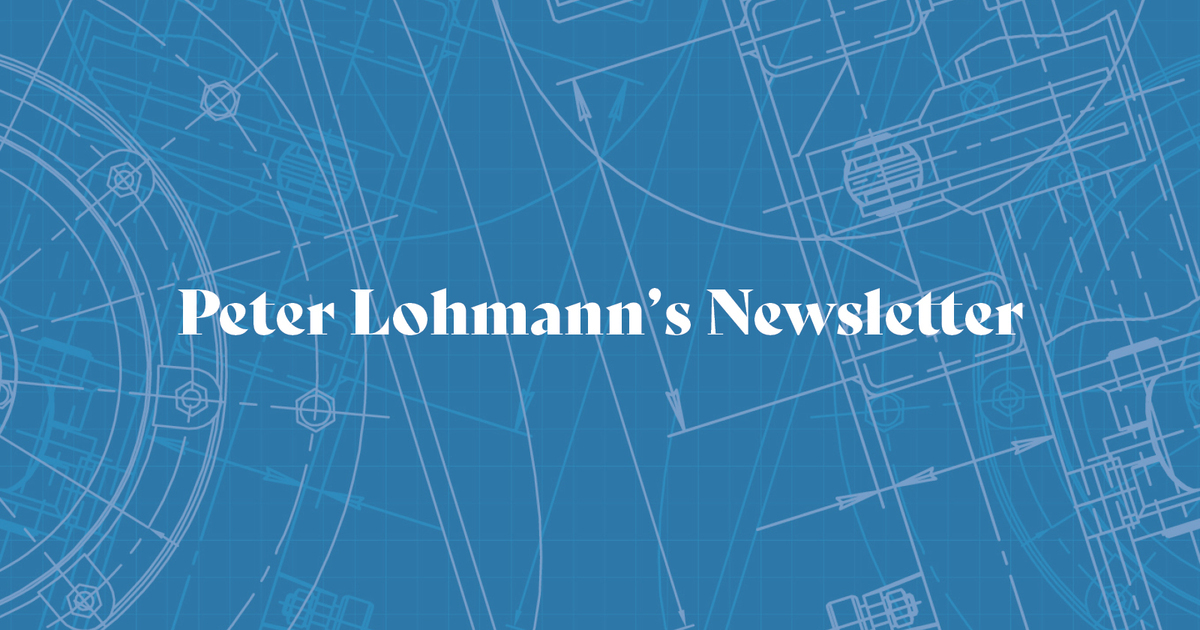 Peter Lohmann's Newsletter - Issue #144