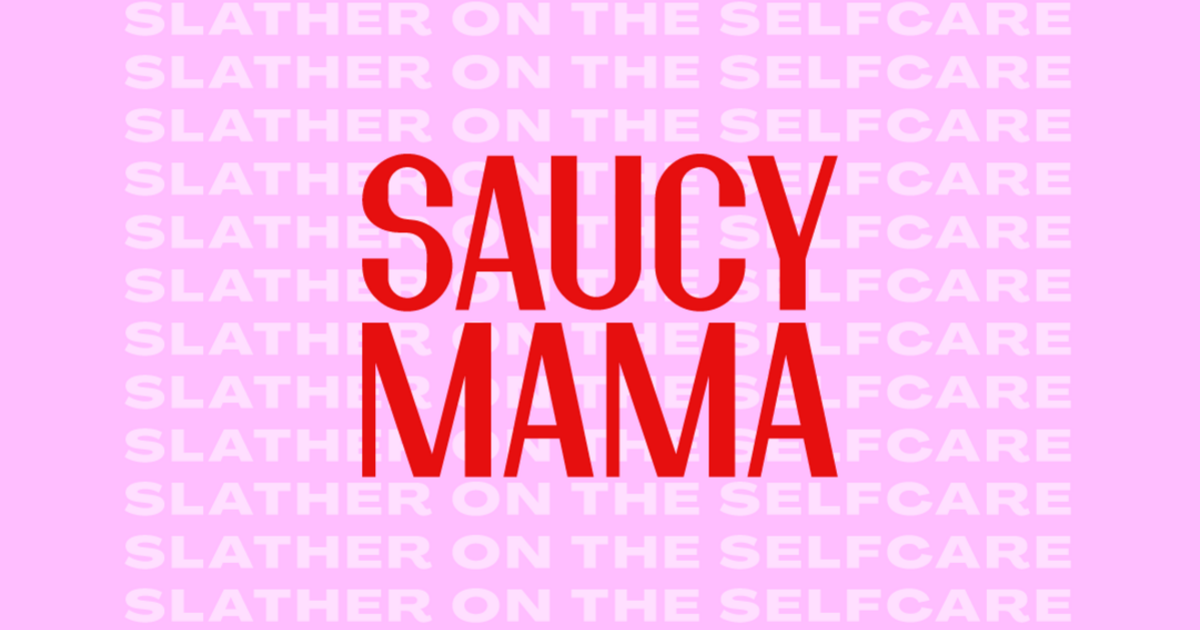 Transform Your Self-Care Routine with Saucy Mama's Motherload Bundle!
