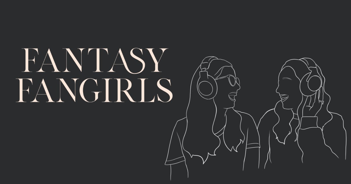 Fantasy Fangirls December Newsletter