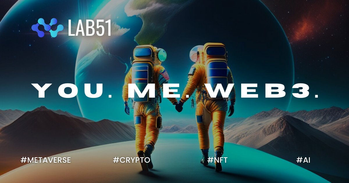 YOU.ME.WEB3. by LAB51