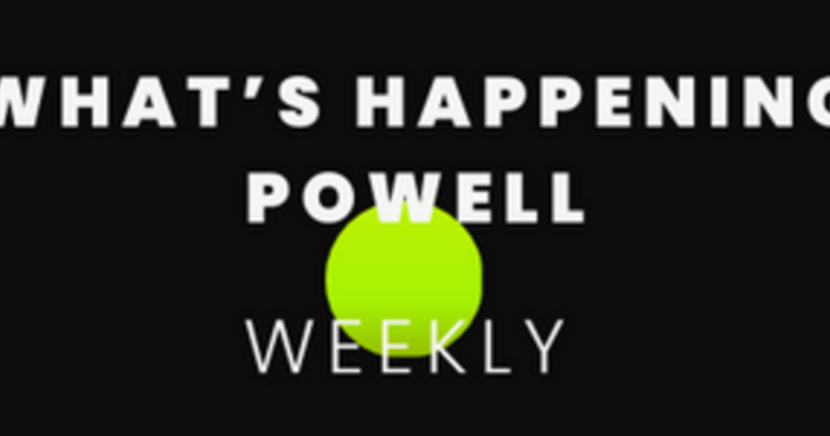 📅 What's Happening Powell