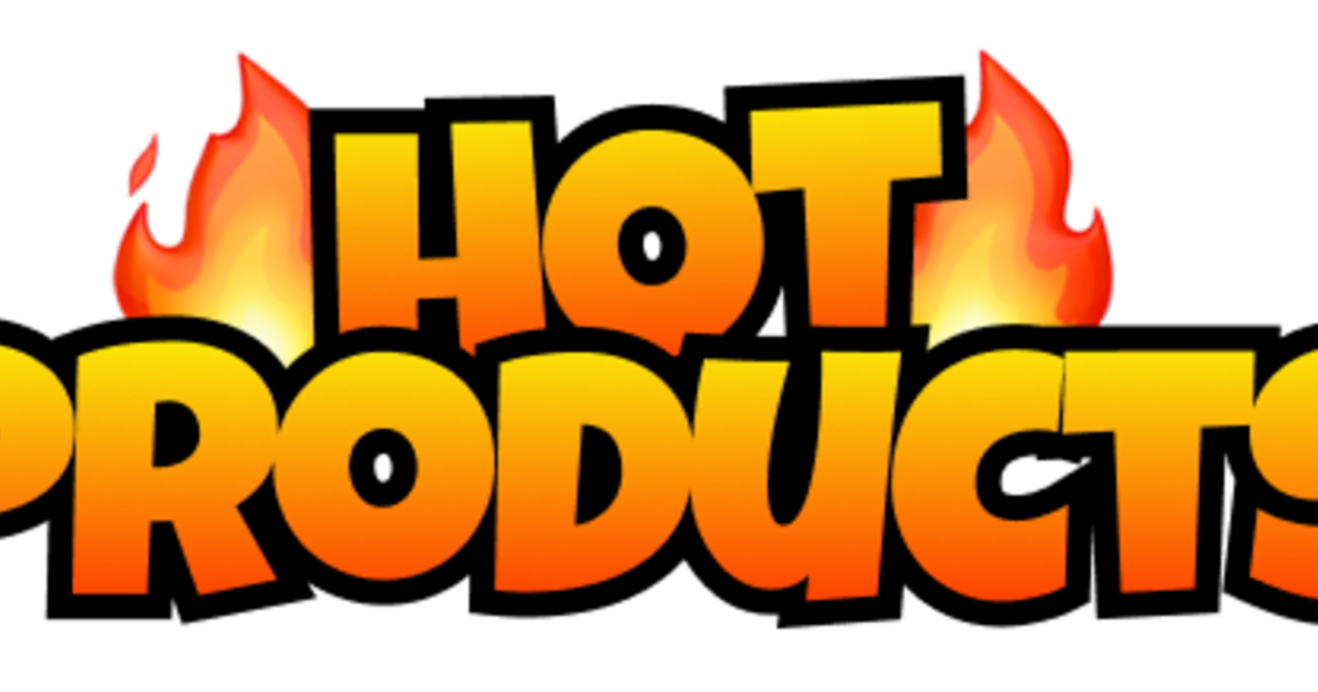 Monday's hot products = maximum profits!